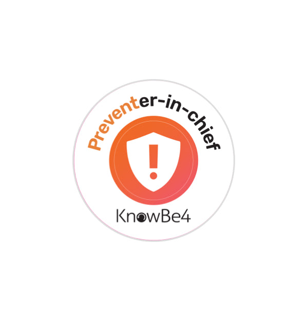 Knowbe4: Preventer-in-Chief Sticker